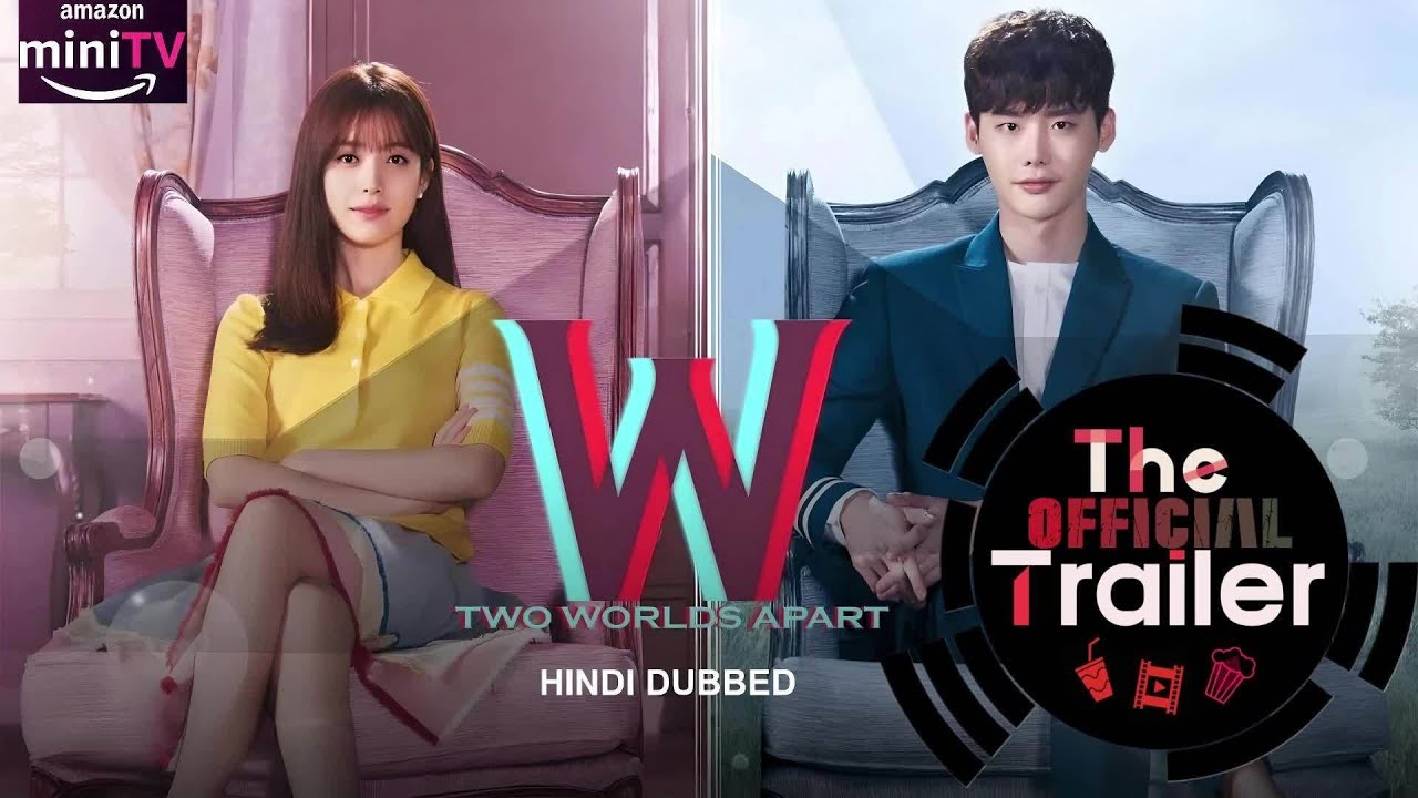 W - Two Worlds Apart | Official Trailer | Korean Drama & Hindi Dubbed ...
