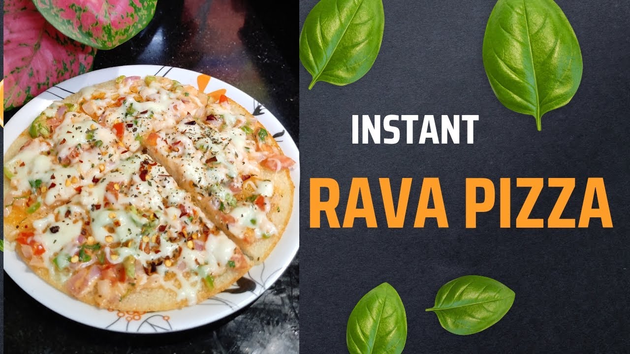 Rava Pizza || Instant Rava Pizza On Tawa || Suji pizza || No Yeast No ...