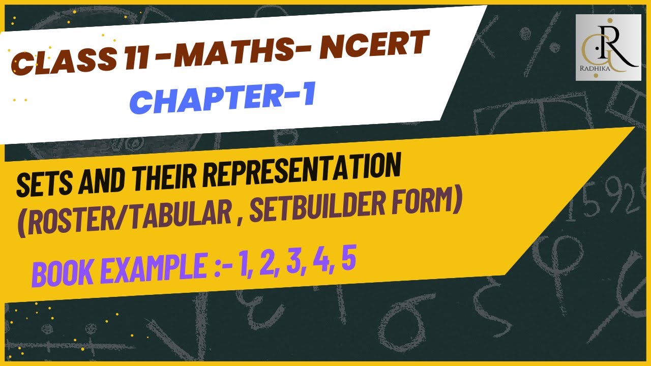 SETS || Chapter 1|| Class 11-Maths || CBSE || NCERT || Sets and their ...