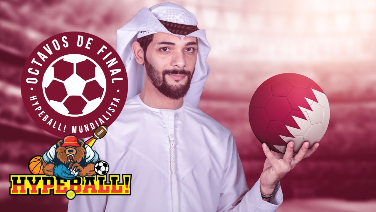HYPEBALL! Mundialista 05 - ⚽️ Los Octavos de Final, parte 2 - YouTube