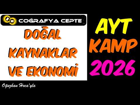 DOĞAL KAYNAKLAR VE EKONOMİ AYT COĞRAFYA KAMPI 2026 #ayt #aytcoğrafya #yks2026