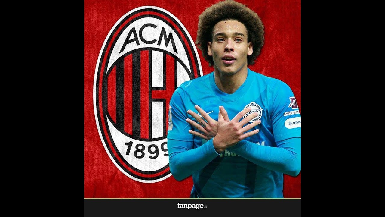 AXEL WITSEL Welcome to AC Milan BEST Goals & Skills HD - YouTube