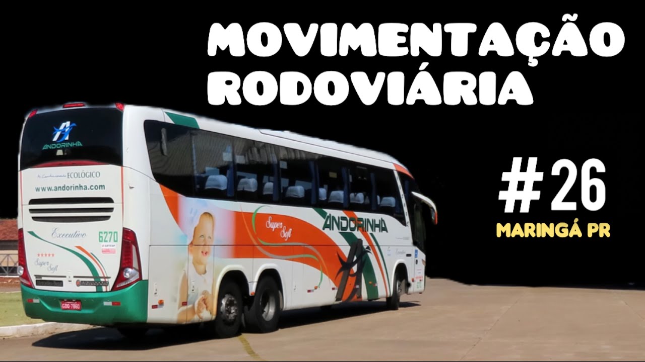 MOVIMENTAÇÃO RODOVIÁRIA # 26 MARINGÁ PR - YouTube