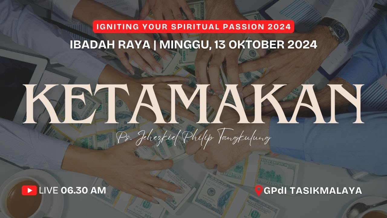 KETAMAKAN - Ibadah Raya | Minggu, 13 Oktober 2024 - YouTube