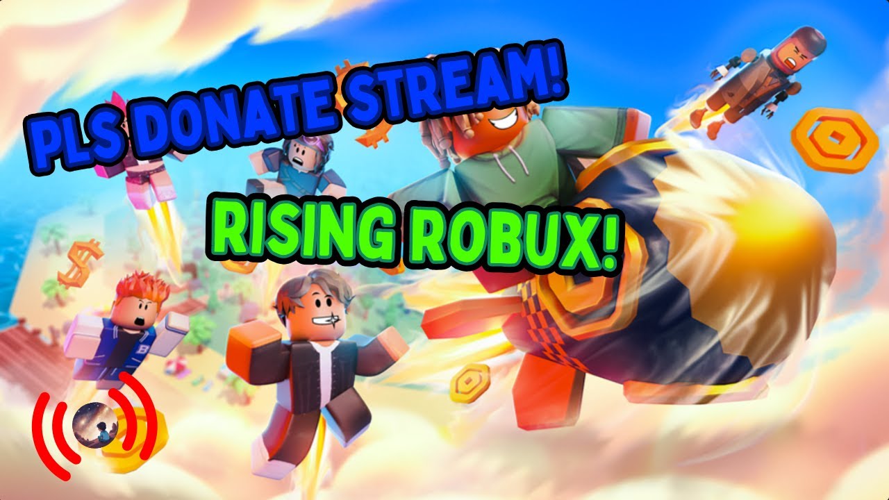 RAISING ROBUX! | Pls Donate!🔴 - YouTube