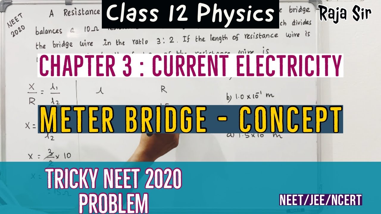 Meter Bridge | Current Electricity | NEET physics Problem | Class 12 ...