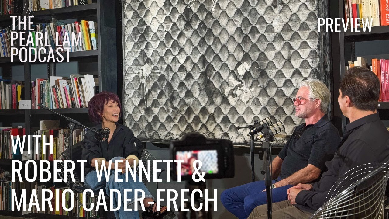 PREVIEW: The Pearl Lam Podcast | With Mario Cader-Frech and Robert ...