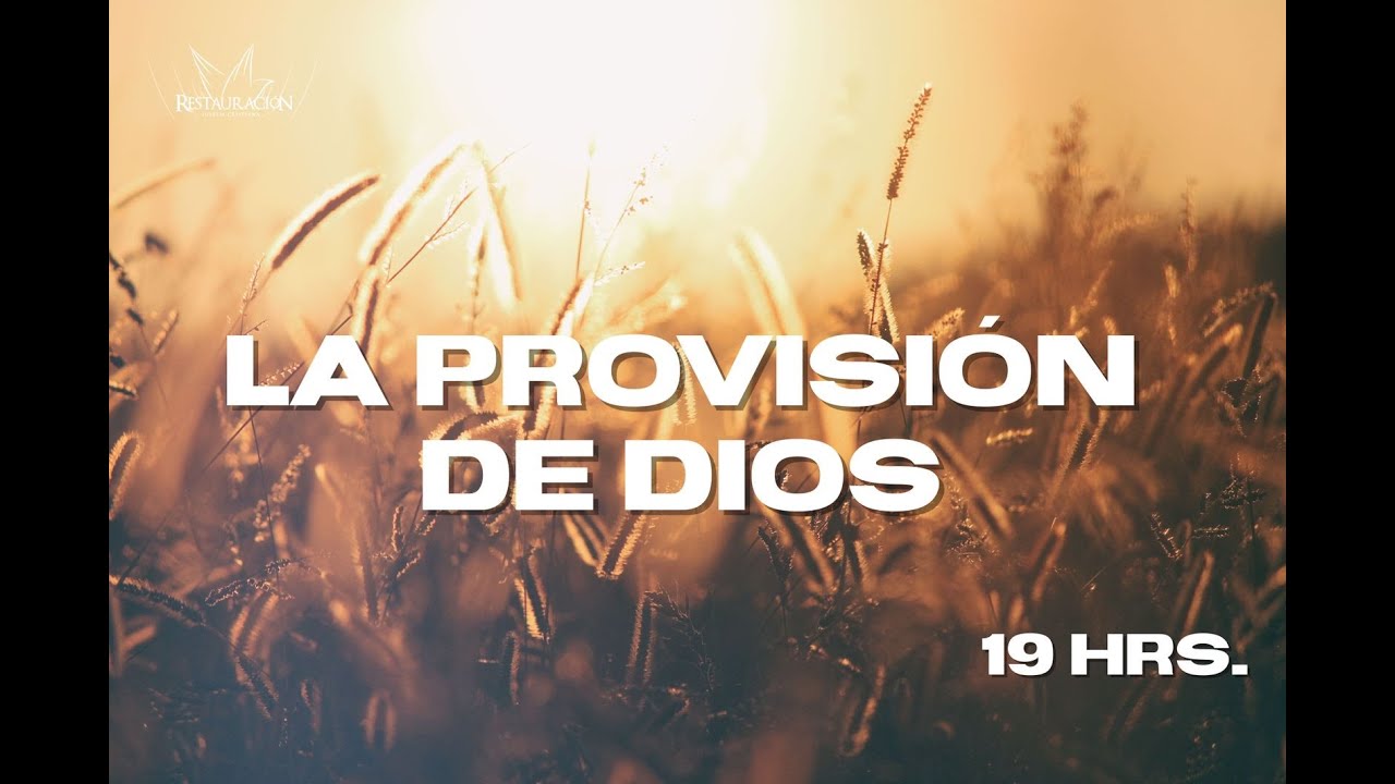 La provision de Dios - YouTube