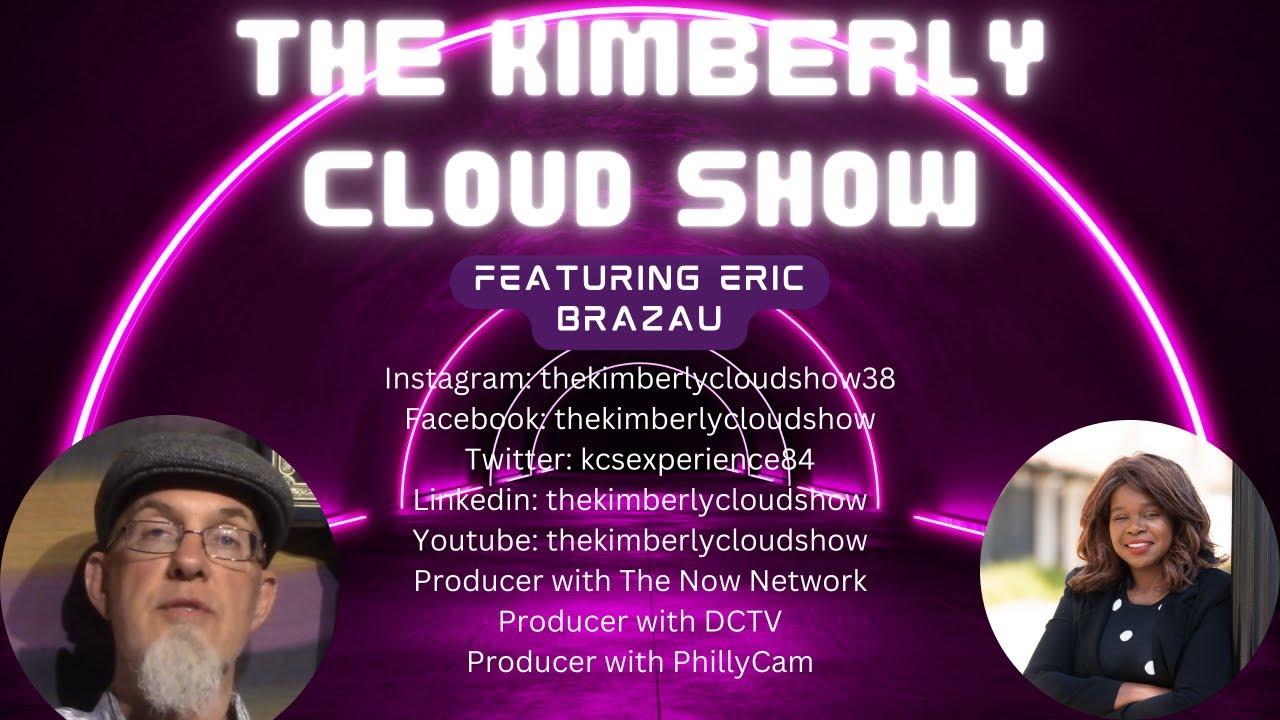 The Kimberly Cloud Show featuring Eric Brazau - YouTube