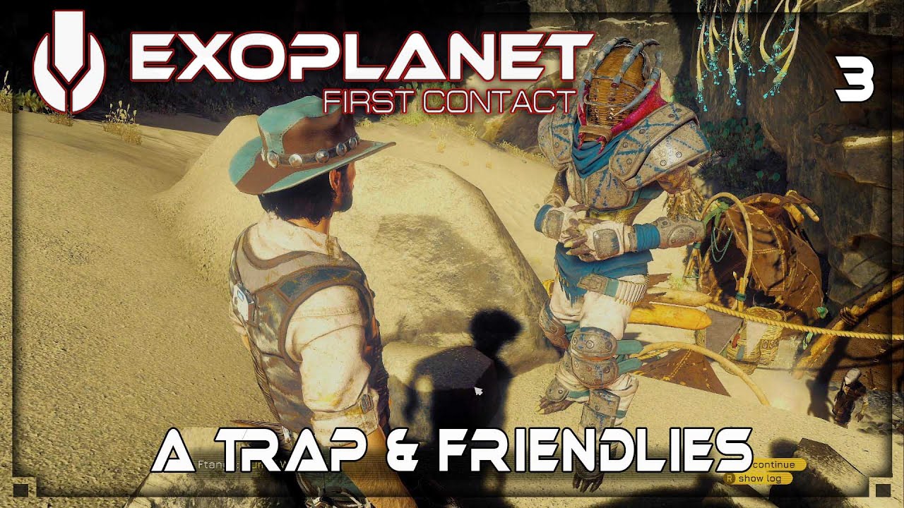 Exoplanet First Contact - ep3 Fell To A Trap & Some Friendlies - RPG ...
