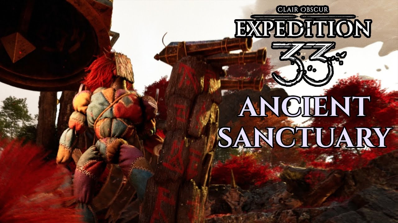 Clair Obscur: Expedition 33 - Expert 100% - Act I - Ancient Sanctuary ...