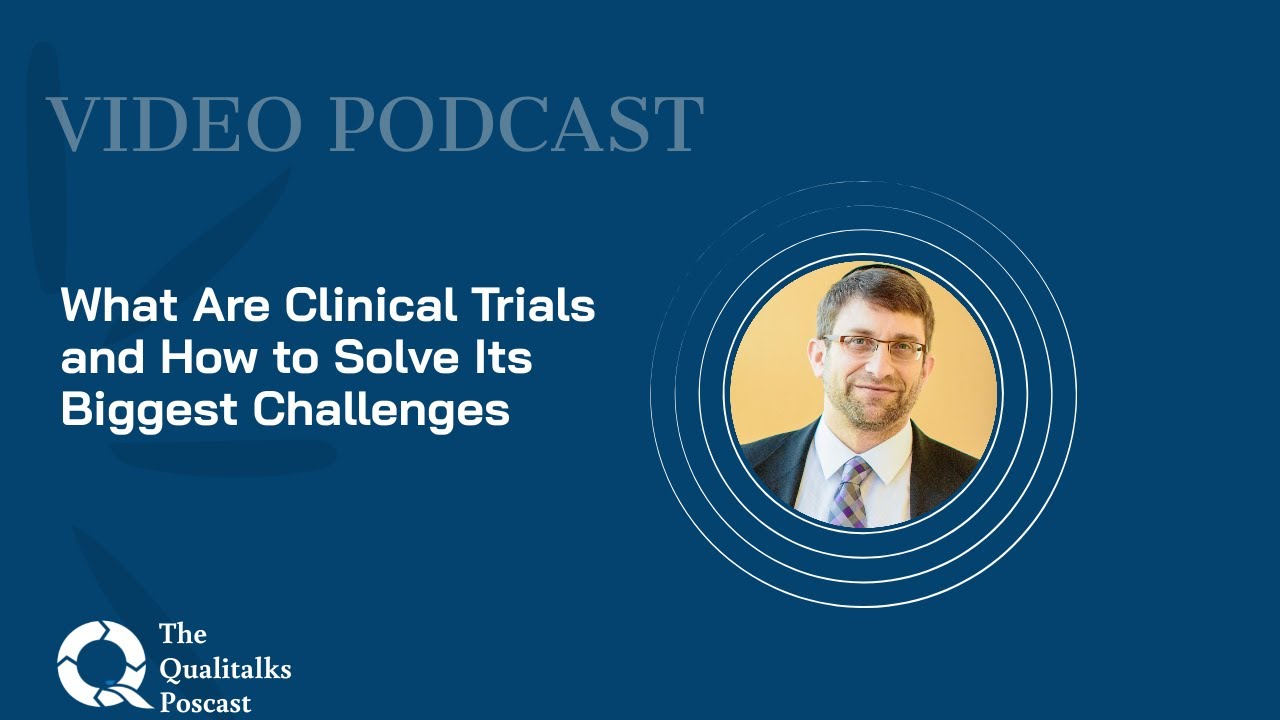 What Are Clinical Trials And And How To Solve Its Biggest Challenges What Are Clinical Trials And And How To Solve Its Biggest Challenges
