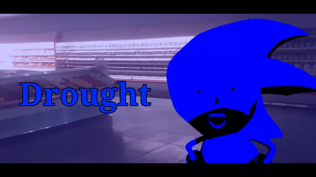 Drought [FNF Quenched Song] - YouTube