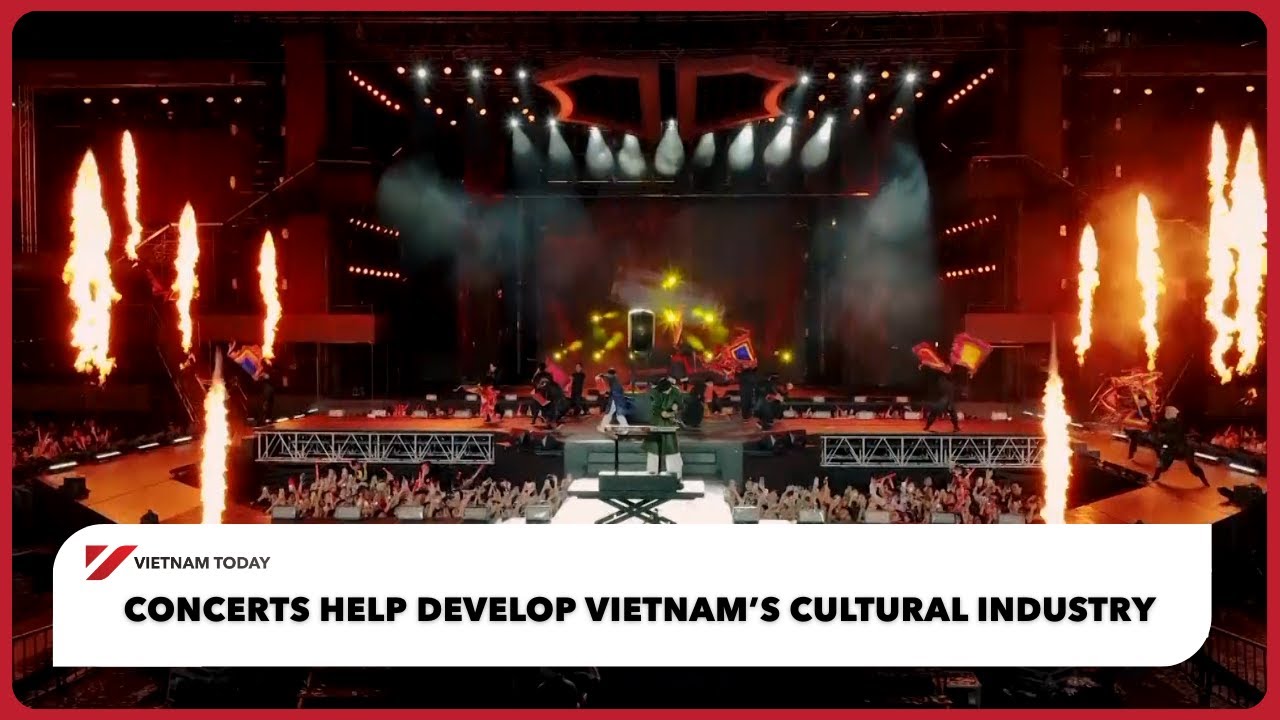 Concerts help develop Vietnam’s cultural industry | Vietnam Today - YouTube