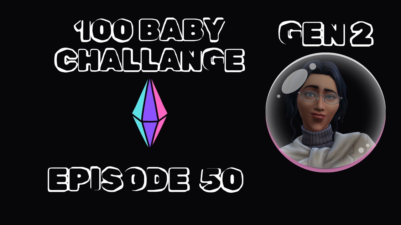 100 Baby Episode 50 Double Feature - YouTube
