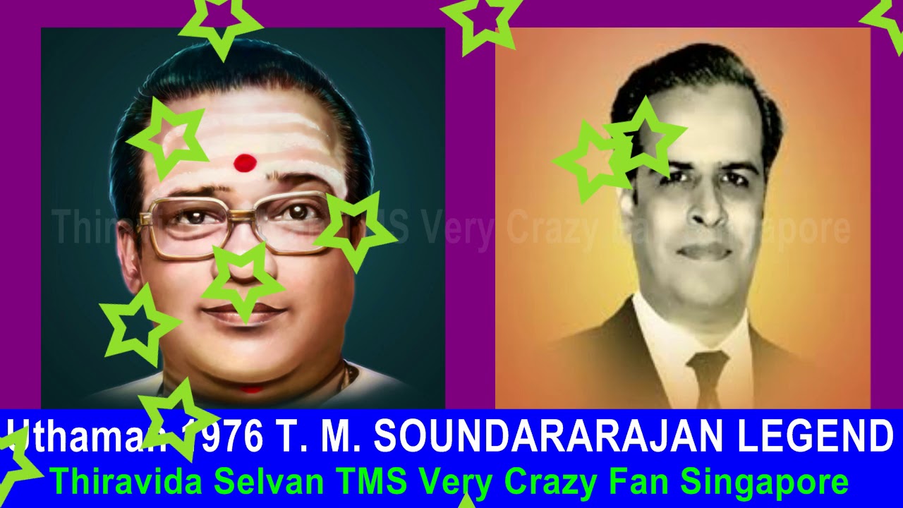 Uthaman 1976 T M SOUNDARARAJAN LEGEND - YouTube