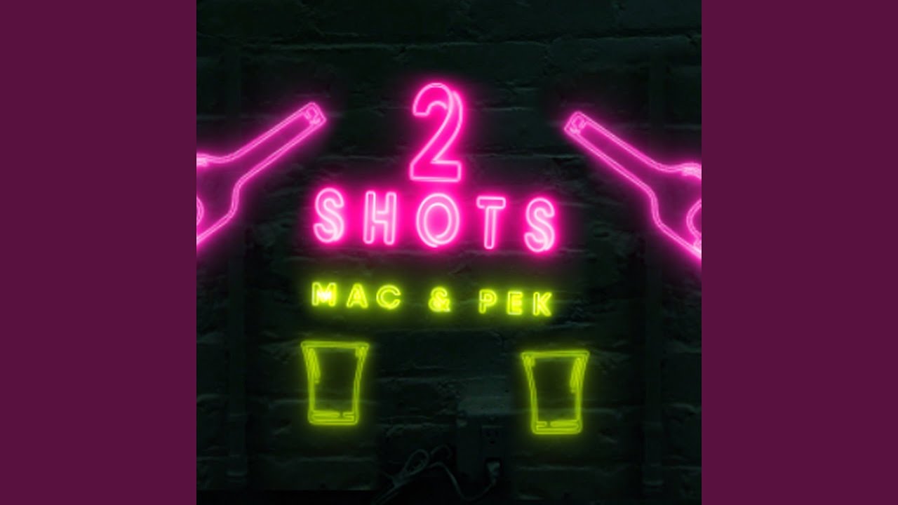 2 Shots - YouTube