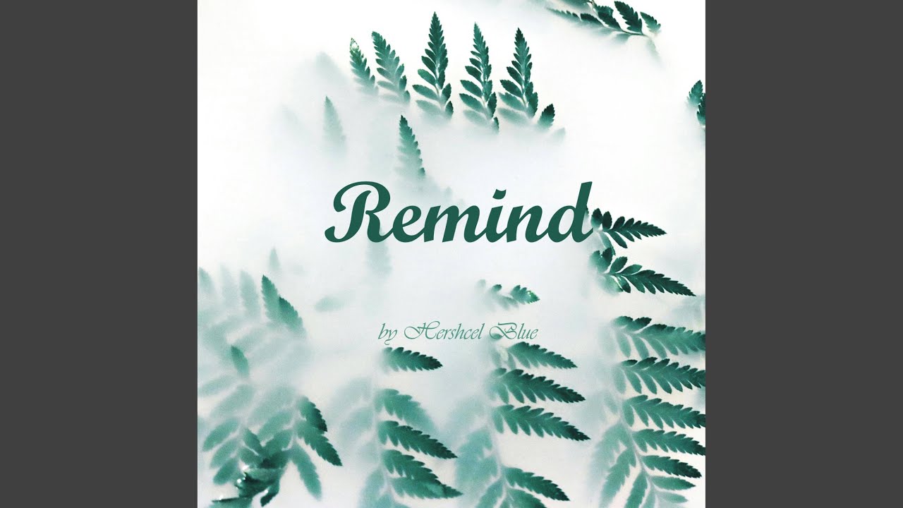 Remind - YouTube