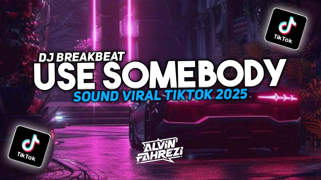 DJ USE SOMEBODY FULL SONG SLOW VIRAL TIKTOK 2025 - YouTube