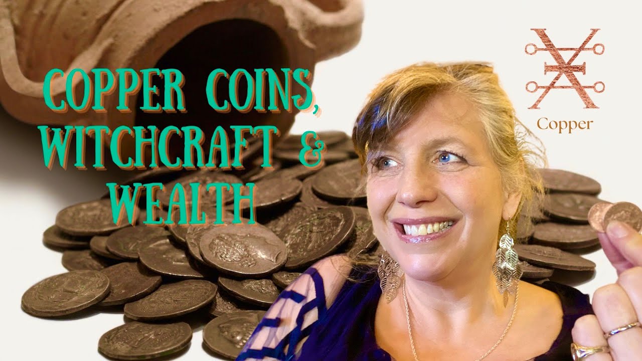 Copper Coins, Money Spells and Witchcraft Wealth - YouTube