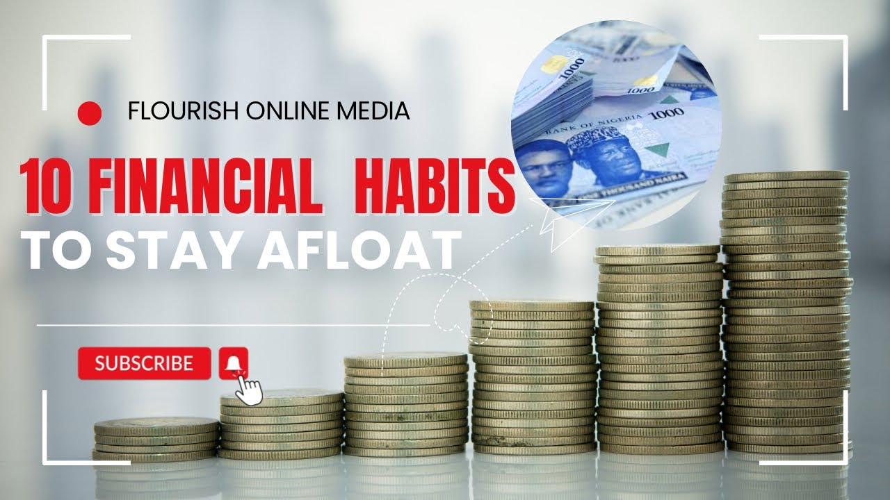 10 FINANCIAL HABITS TO STAY AFLOT | INVESTMENT | MAINTAINING GOOD ...