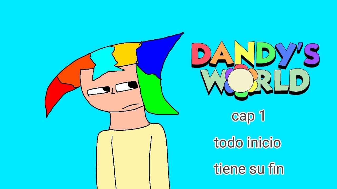 dandys world cap 1 todo inicio tiene su fin - YouTube