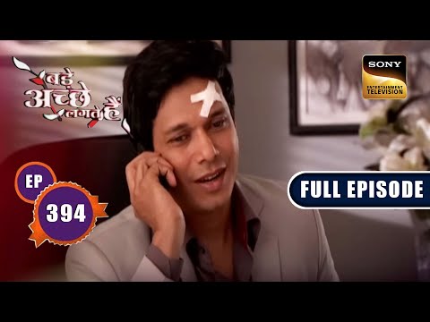 Siddhant Steals The Contract Papers | Bade Achhe Lagte Hain - Ep 394 | Full Episode