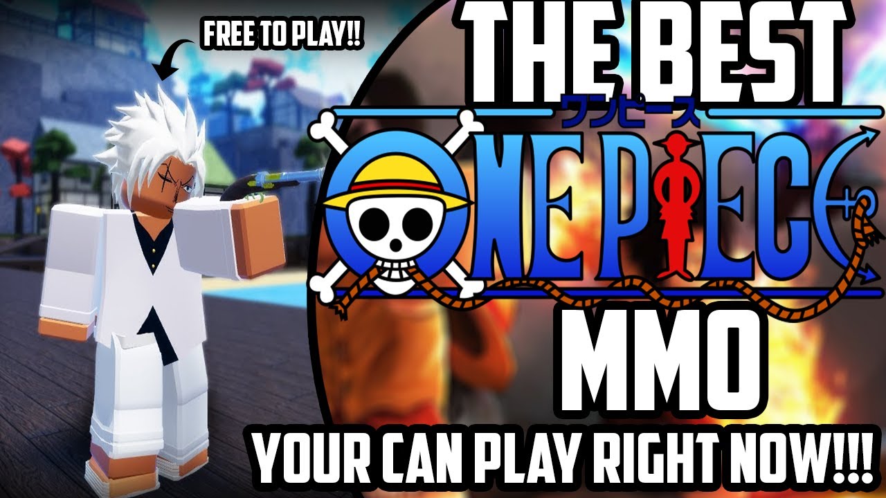 The Best Free-to-Play One-Piece MMO You Should Be Playing RIGHT NOW ...
