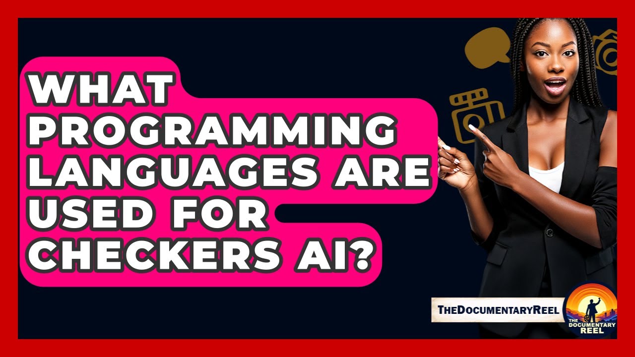 What Programming Languages Are Used For Checkers AI? - The Documentary Reel - YouTube