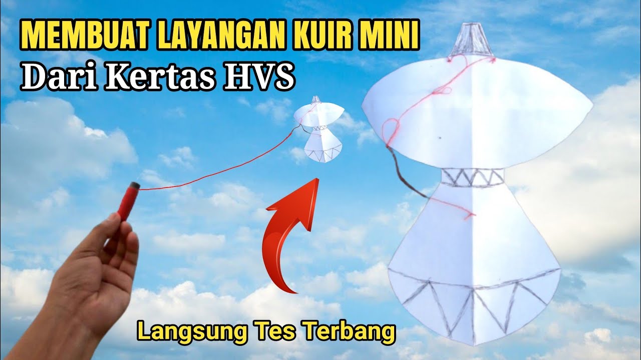 Cara Membuat Layangan Kuir Mini Dari Kertas HVS Mudah - YouTube
