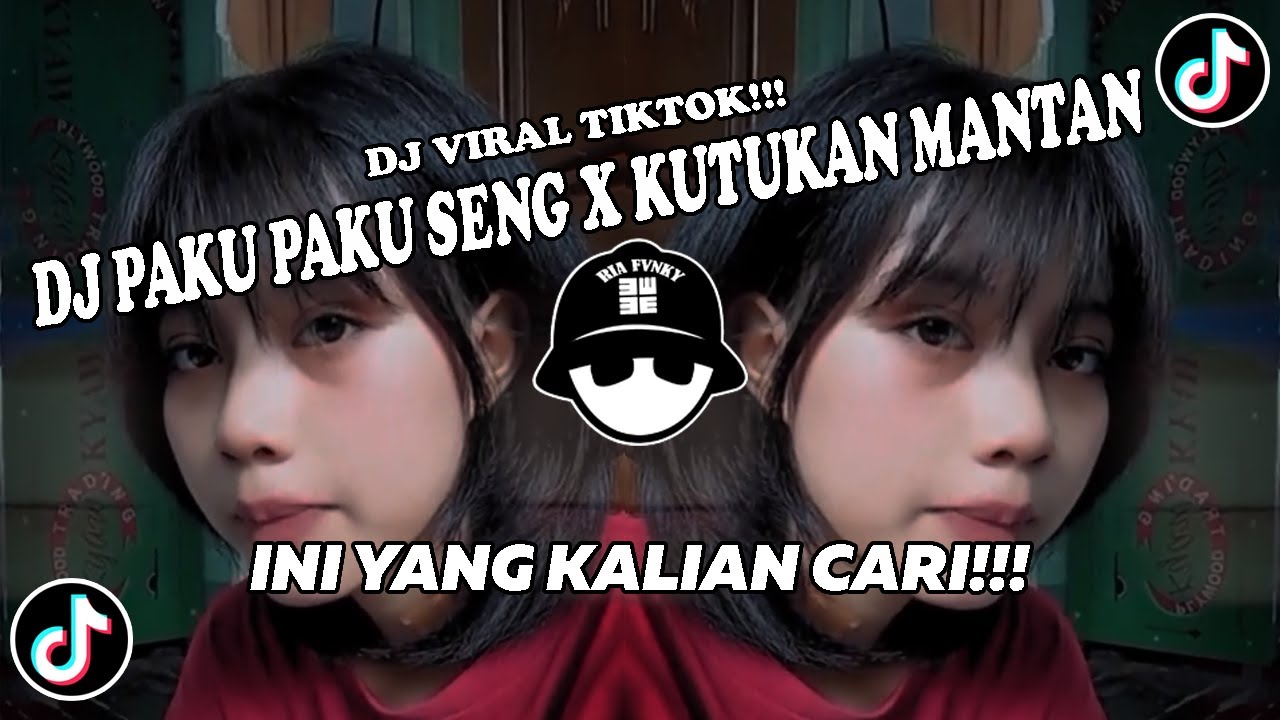 DJ KUTUKAN MANTAN x PAKU PAKU SENG VIRAL TIKTOK BY Angelbert Rap FYP TITKOK YANG KALIAN CARI ...