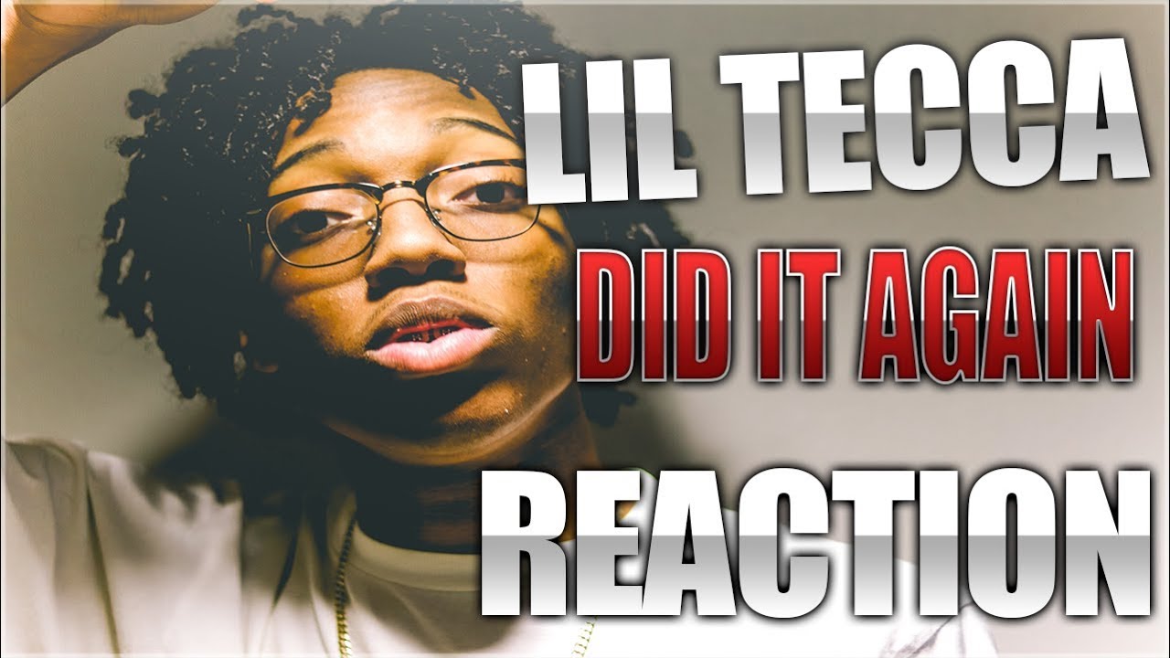 Lil Tecca "Did it Again" - Reaction ! - YouTube