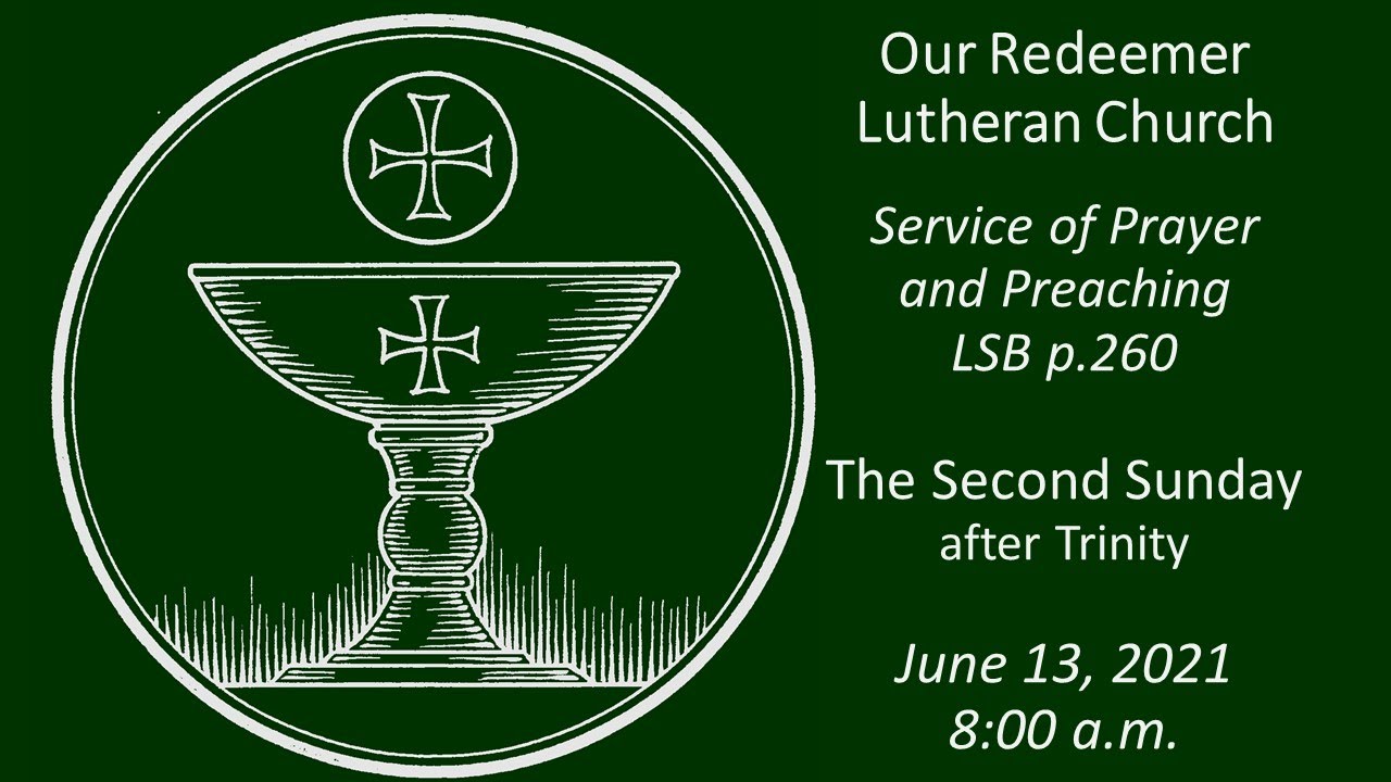 The Second Sunday after Trinity - YouTube