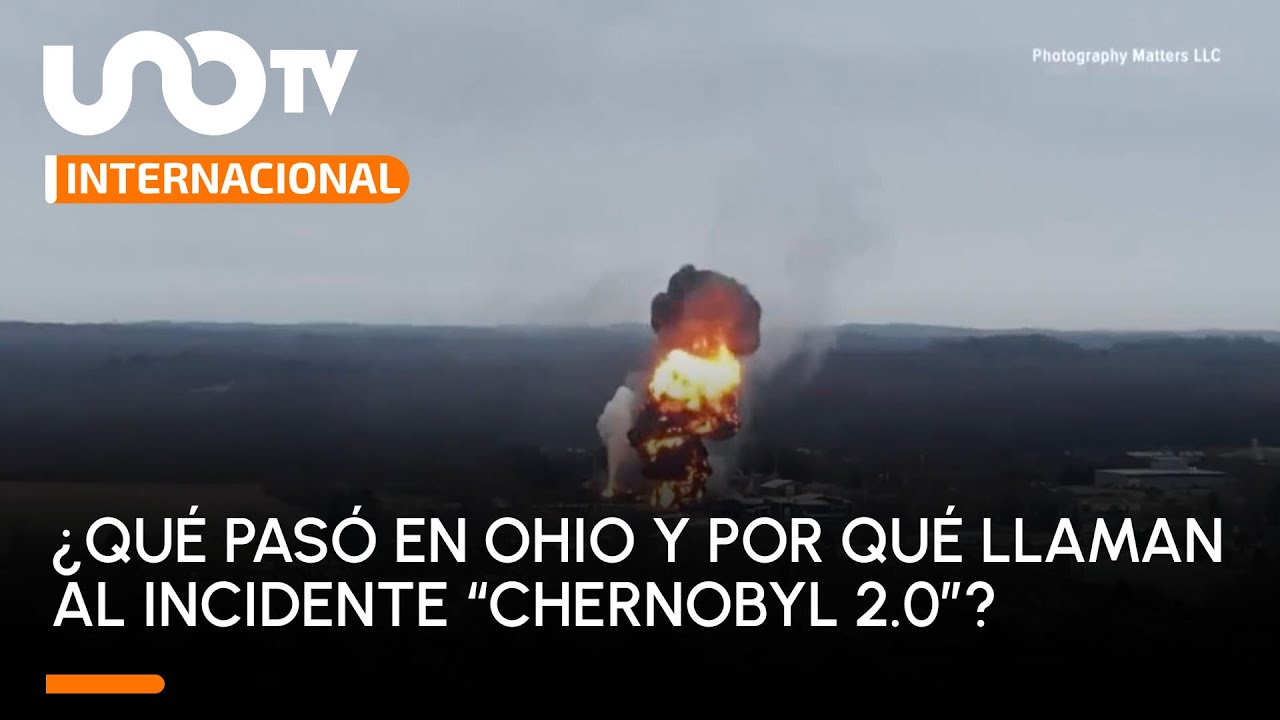 ¿Qué pasó en Ohio, y por qué llaman al incidente “Chernobyl 2.0”? - YouTube