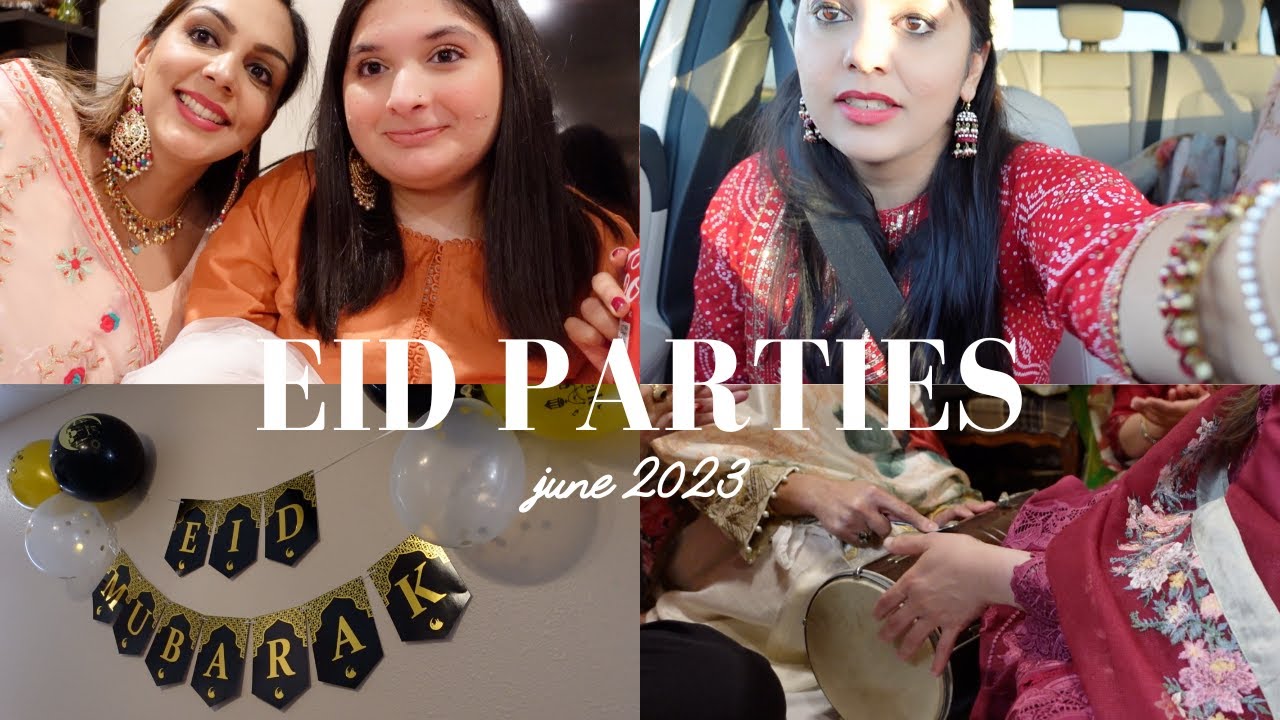 Chand Raat & Bakra Eid | First Barkra Eid Party | Desi Parties In ...