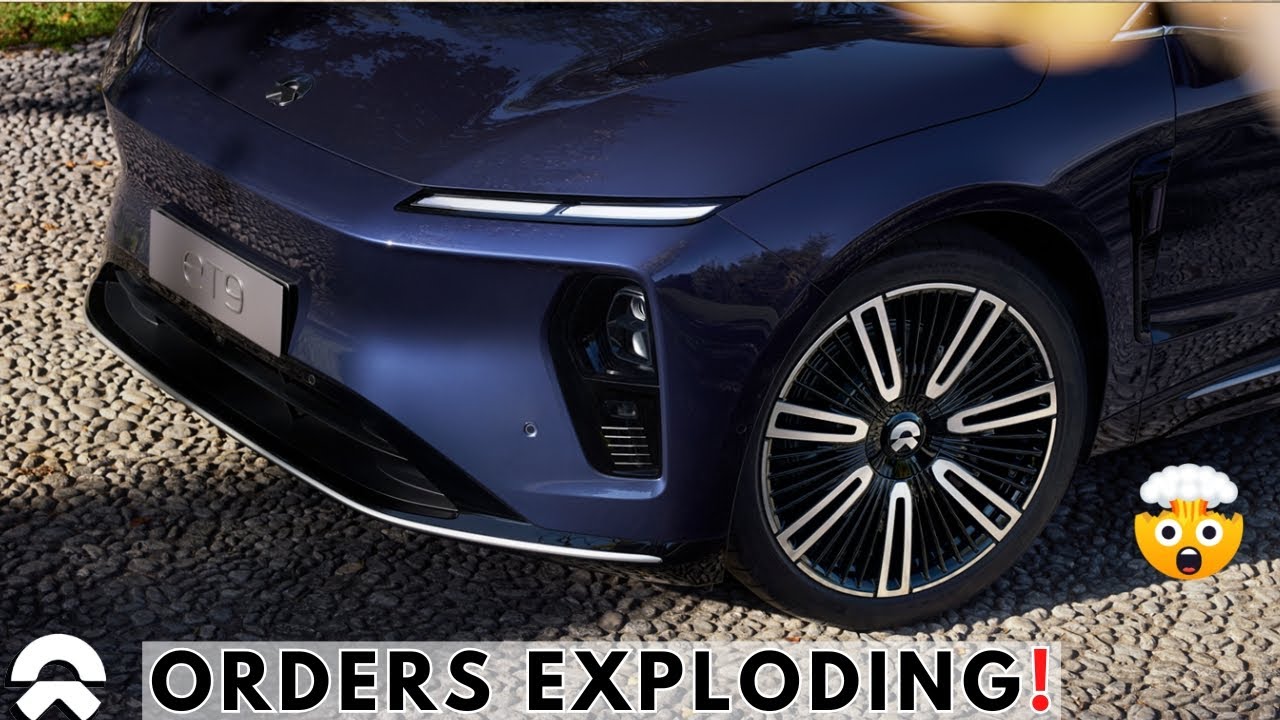 Nio ET9: Orders CRUSHING Expectations! The New Reality of Nio Explained ...