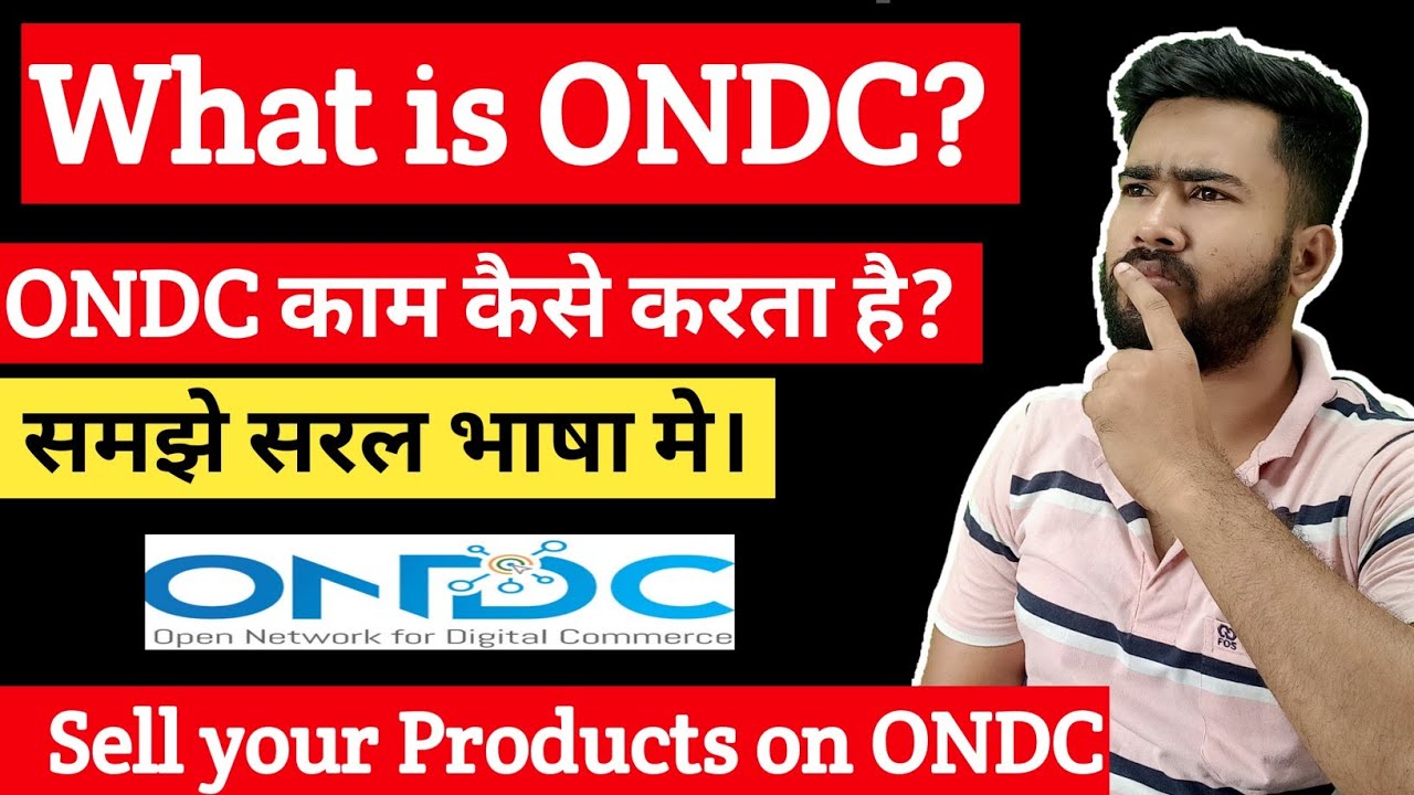 What is ONDC platform? How ONDC work for buyers and sellers | How to ...