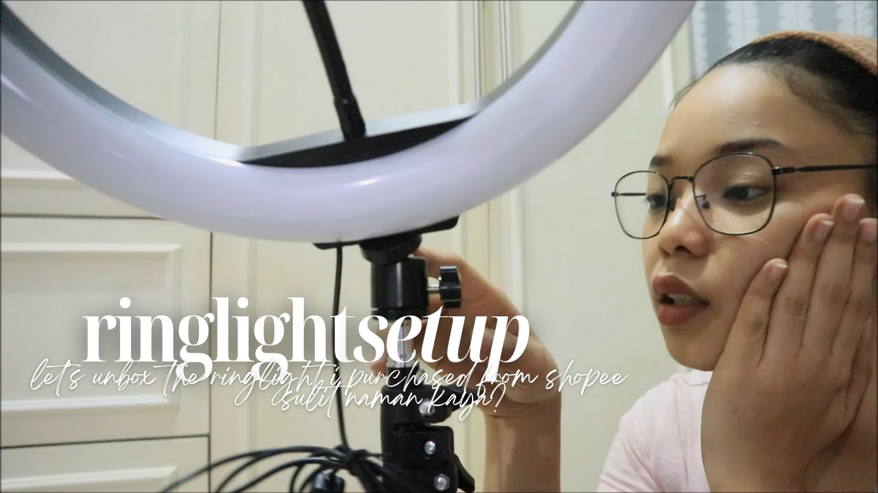 AFFORDABLE RING LIGHT W/ TRIPOD FROM SHOPEE | 33CM UNBOXING AND SETUP ...