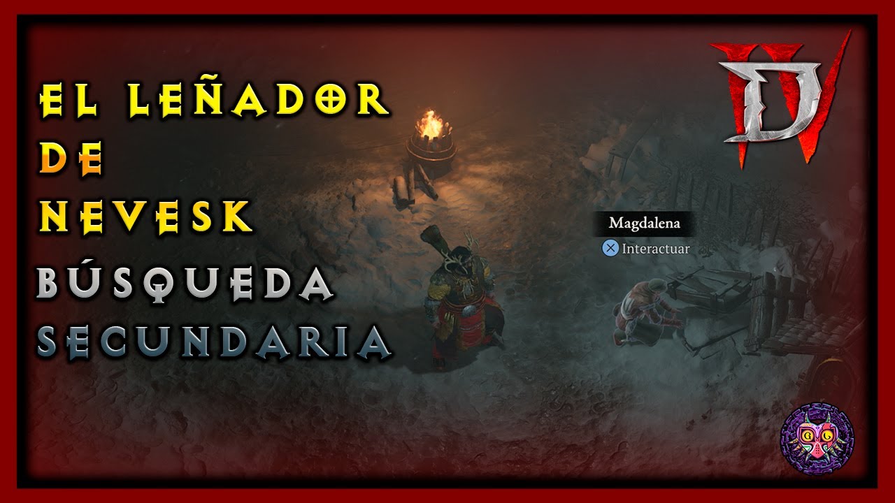 Diablo IV | El Leñador de Nevesk | CIMAS QUEBRADAS | BÚSQUEDAS ...