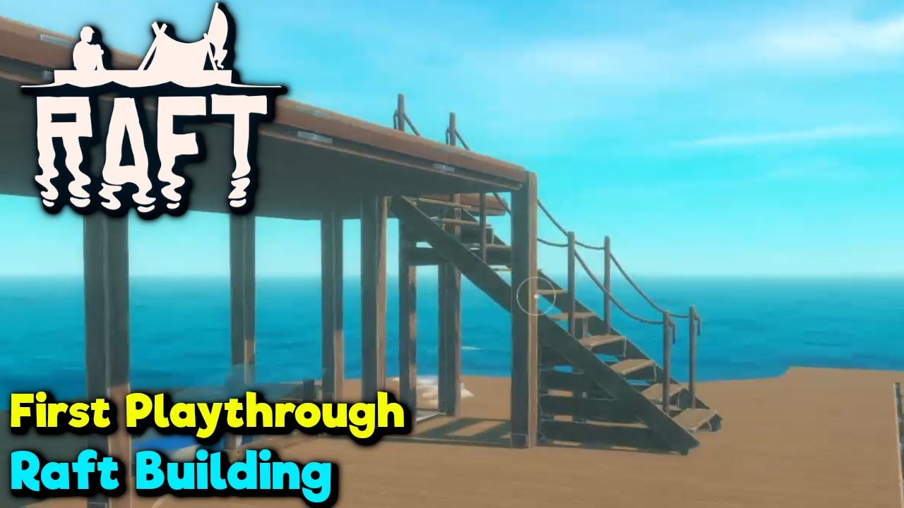 Raft Building - Raft Gameplay - First Playthrough - YouTube
