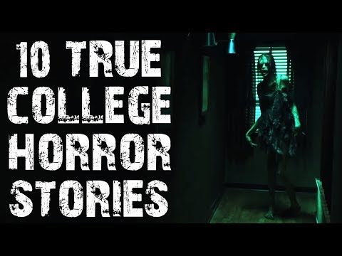10 TRUE Terrifying University & College Horror Stories | (Scary Stories ...