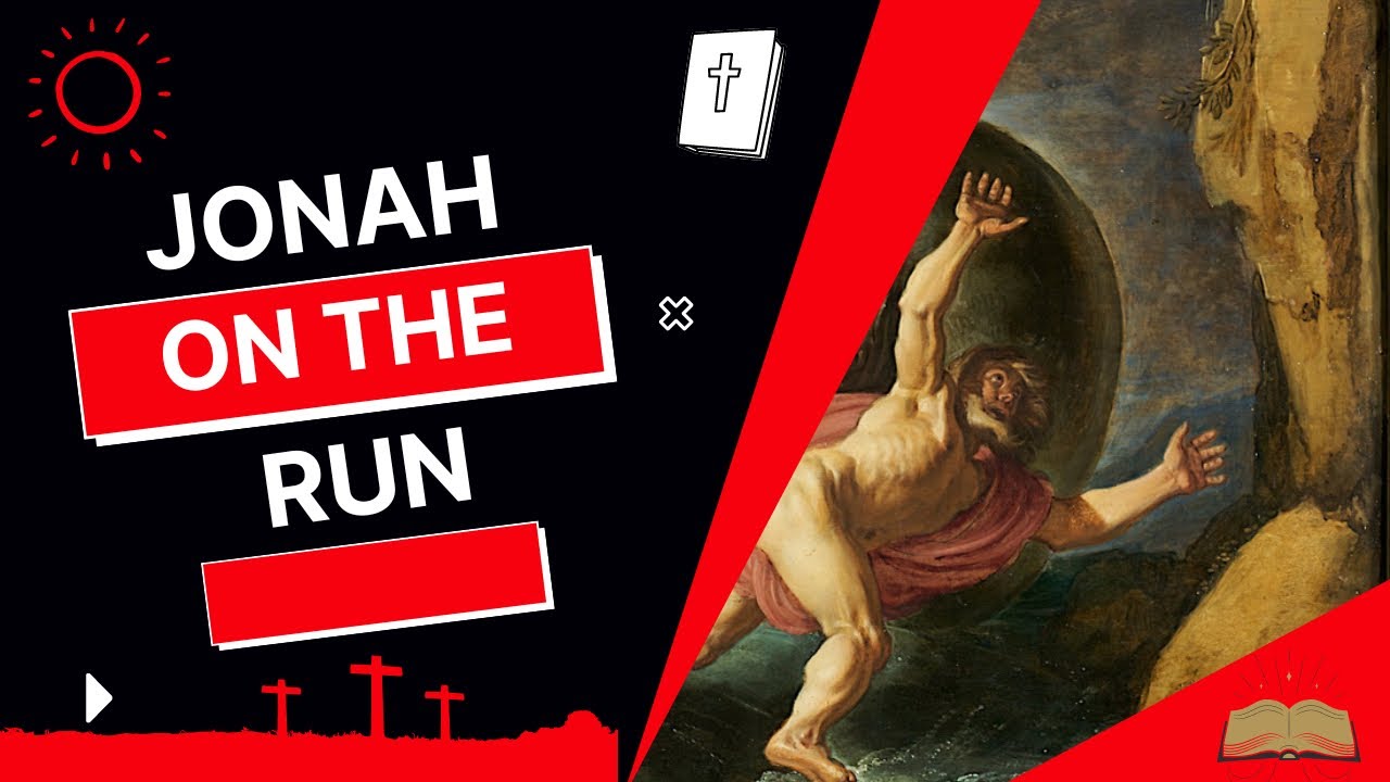Jonah on The Run (A Jonah Series: Part 1) - YouTube