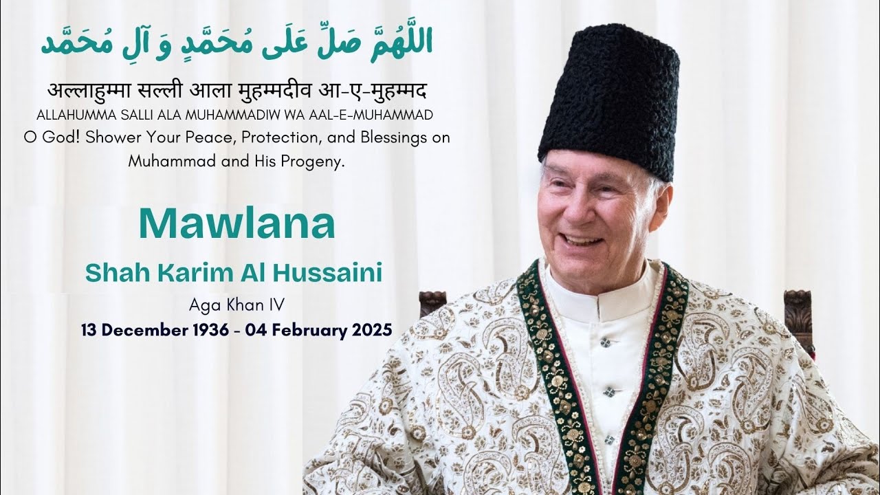 Mawlana Shah Karim Al-Hussaini, 49th Imam of the Ismaili Muslims ...