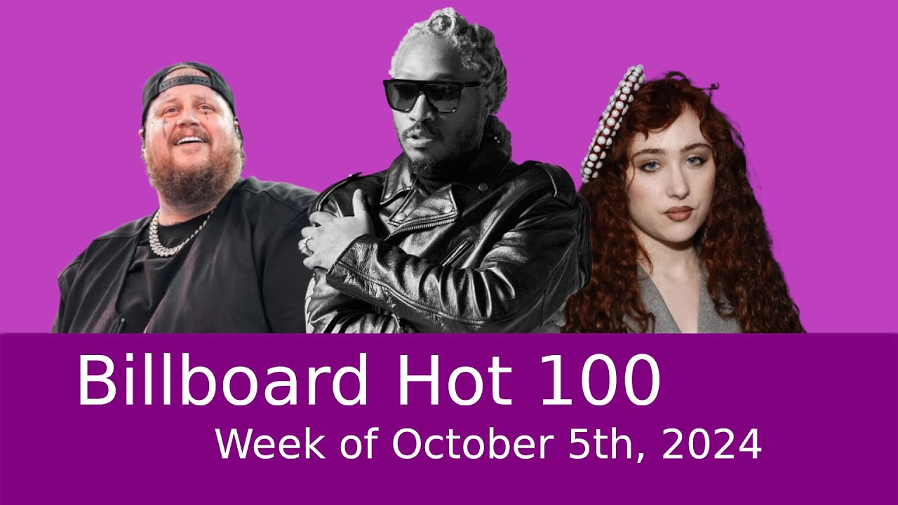 Billboard Hot 100 | Week of October 5th, 2024 - YouTube