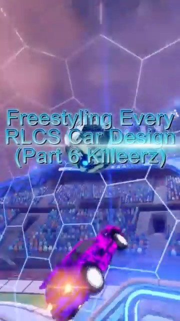 Freestyling Every RLCS Car Designs (Part 6 Killeerz) #rocketleague #rl ...