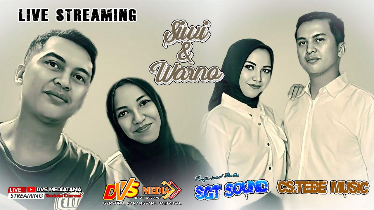 🔴📡Live Wedding Siwi & Warno CS.TEBE MUSIC SGT Audio DVS MEDIATAMA Karang, 07 Jan 2023 - YouTube