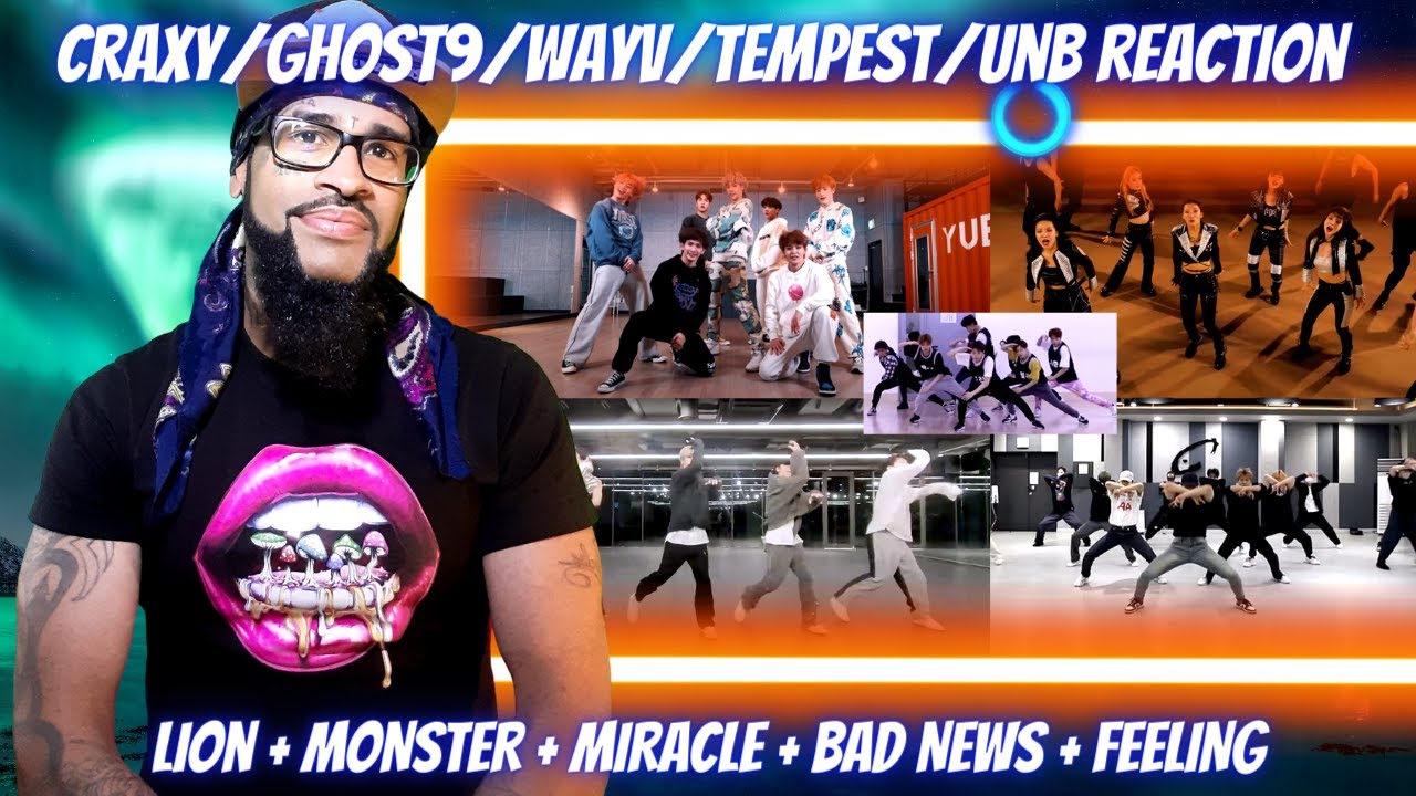 CRAXY X GHOST9 X WAYV X TEMPEST X UNB CHOREOGRAPHY REACTION - YouTube