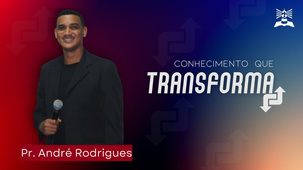 CONHECIMENTO QUE TRANSFORMA | ANDRÉ RODRIGUES | VERBO POJUCA | 16/03/25 - YouTube