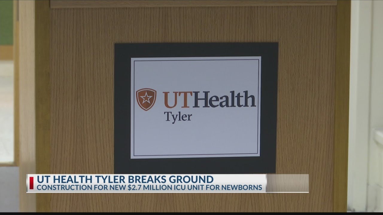 UT Health Tyler breaks ground on new $2.7 million ICU unit for newborns ...