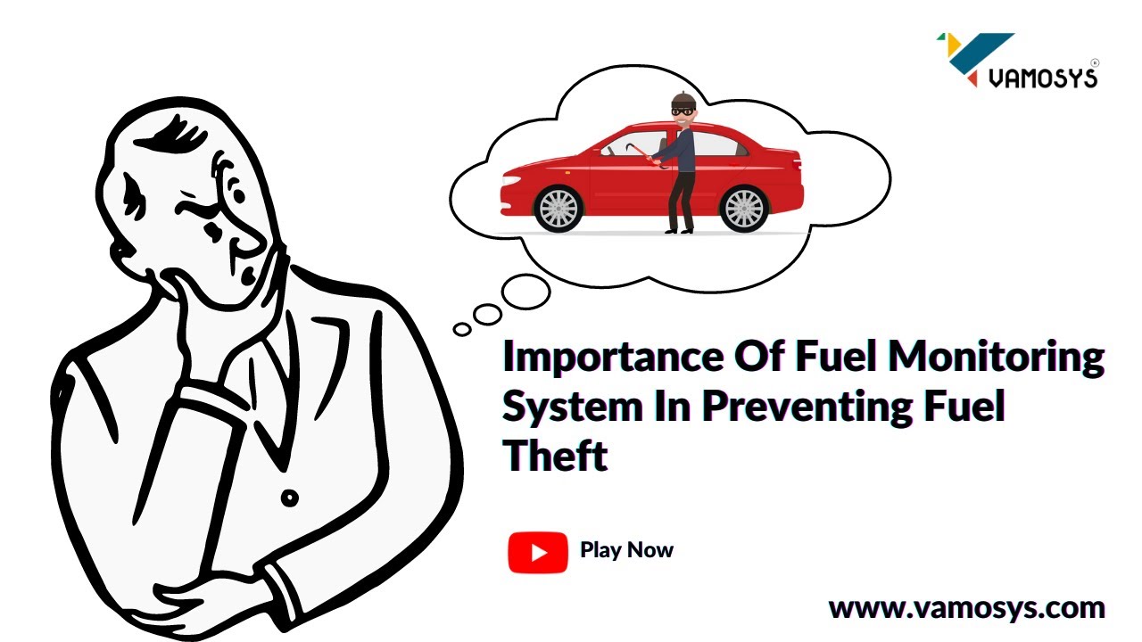Importance Of Fuel Monitoring System In Preventing Fuel Theft | VAMOSYS ...